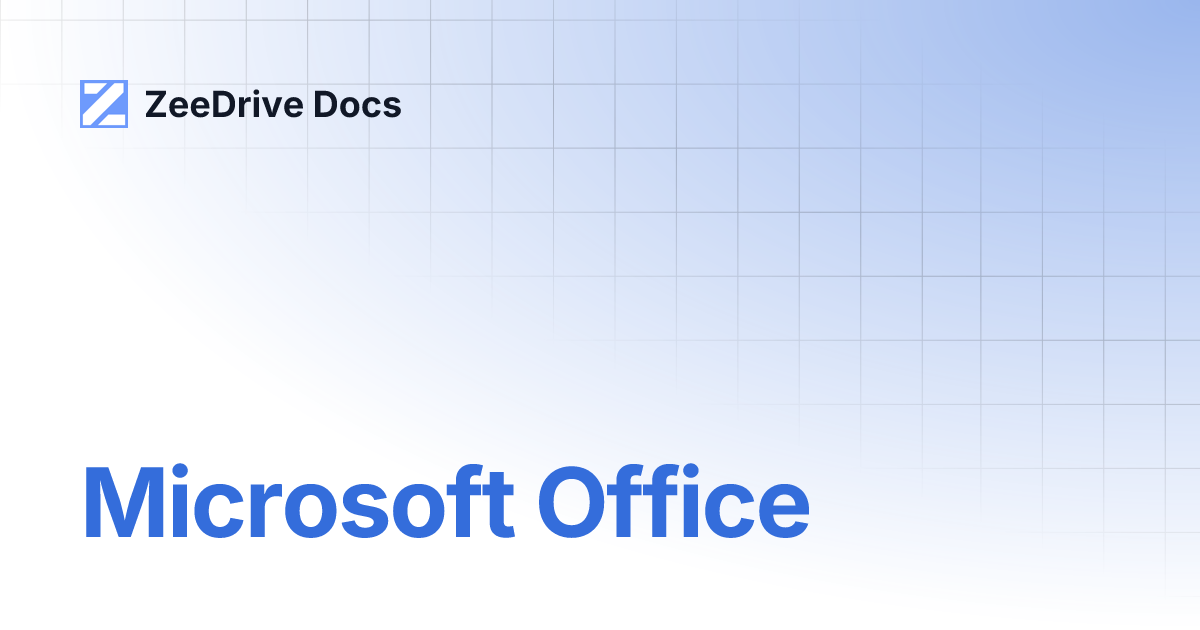 Microsoft Office | Zee Drive Docs