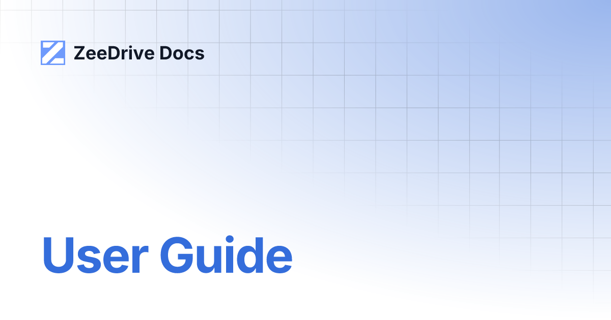 User Guide | ZeeDrive Docs